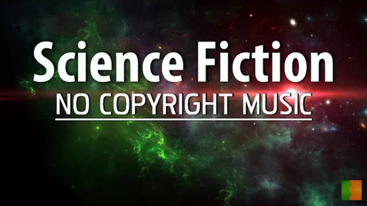 Science fiction background music no copyright / science fiction music ...