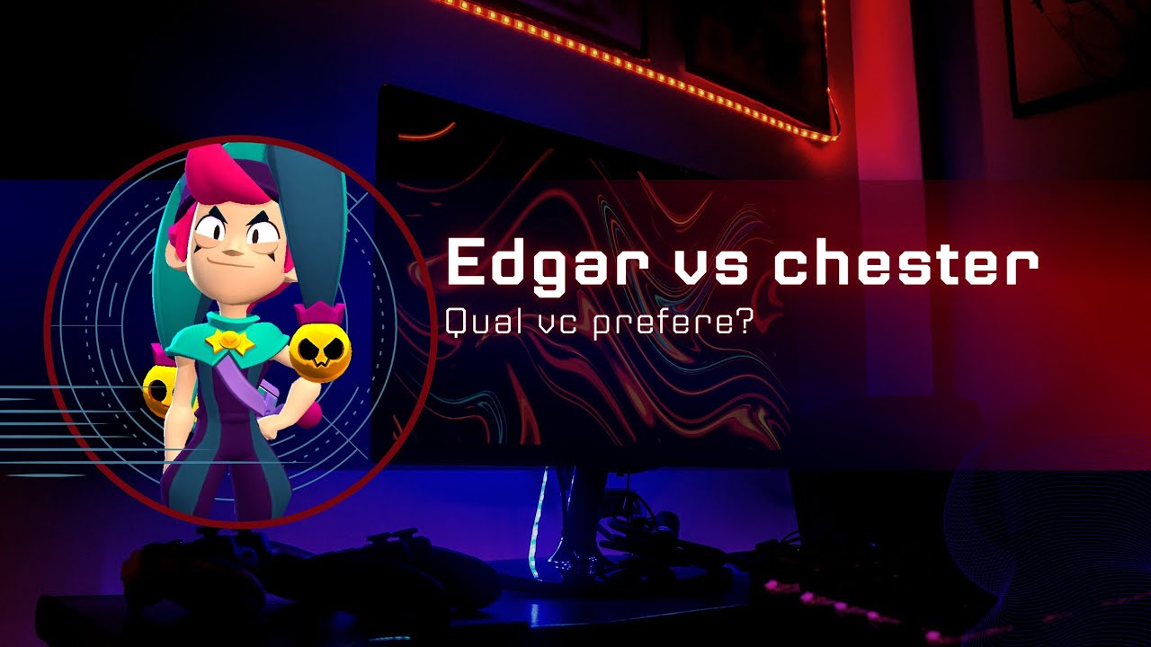 CHESTER VS EDGAR! O VIDEO E DO KAMIKAZE👍 - YouTube