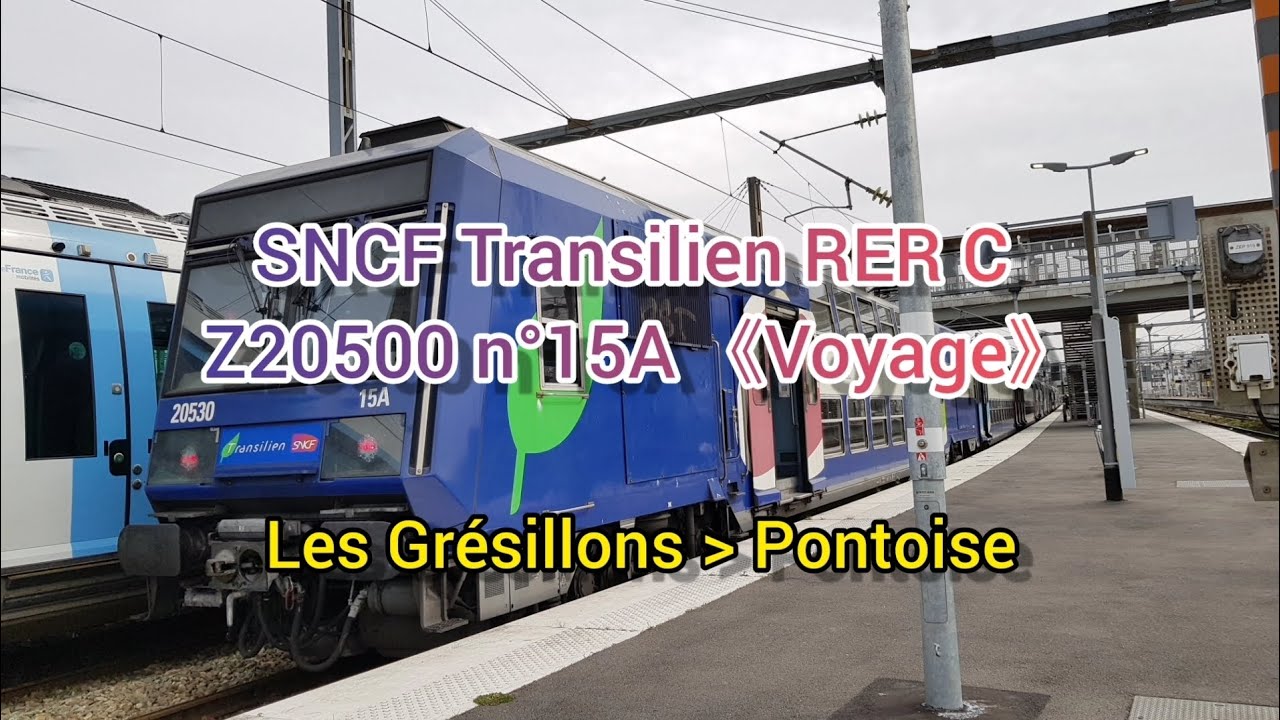 SNCF: Transilien RER C Z20500 n°15A 《Voyage》 - YouTube