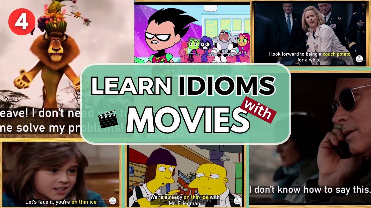 Best English Idioms 4 I Meaning and Examples I Learn English Idioms with Movies and TV Series ...