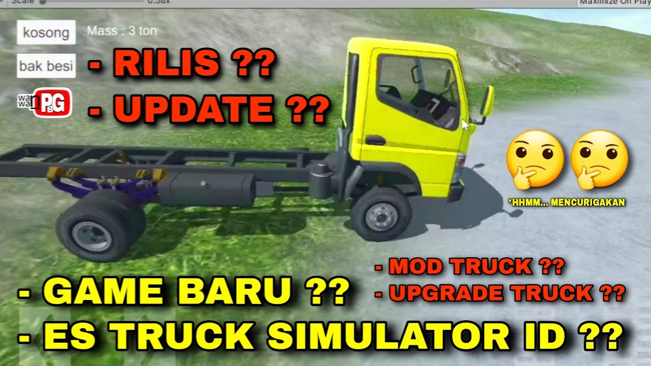 ES Truck Simulator ID Segera Update?? - YouTube