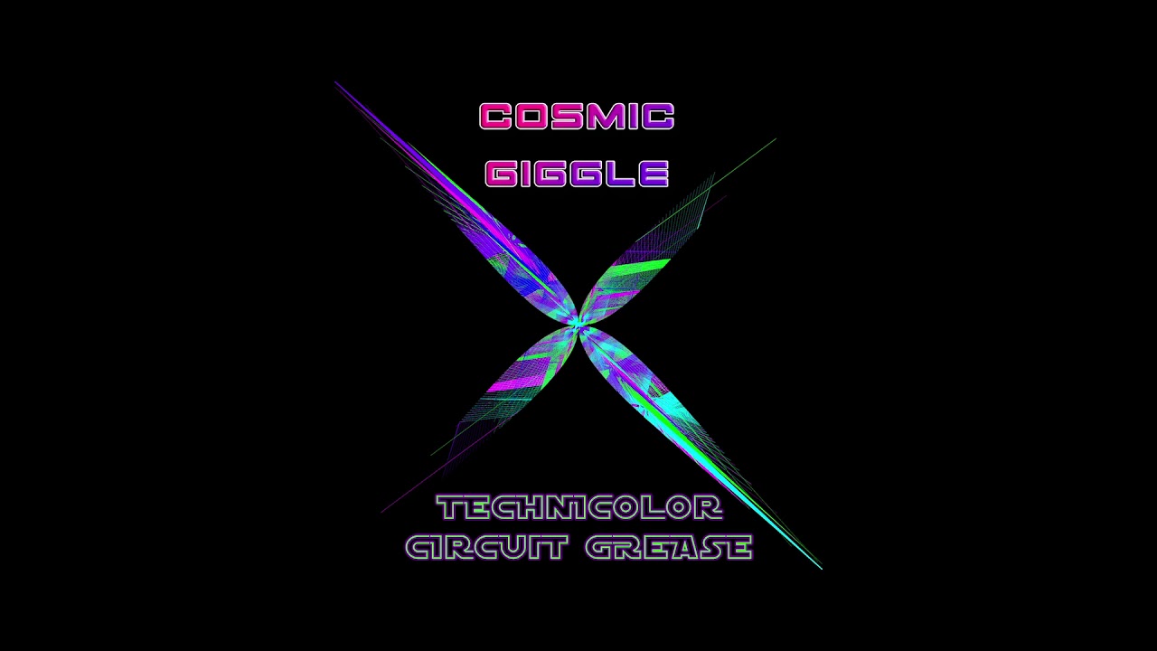 Cosmic Giggle - Circuit Grease - YouTube Music