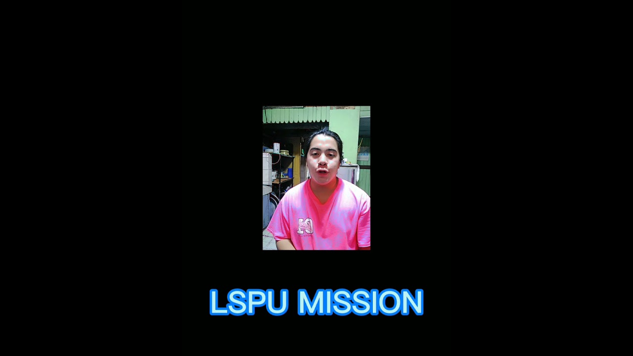 LSPU MISSION AND VISION - YouTube