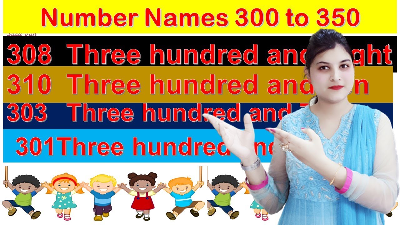Numbers names 300 to 350/ 300 to 350 Numbers Names /spelling in English ...