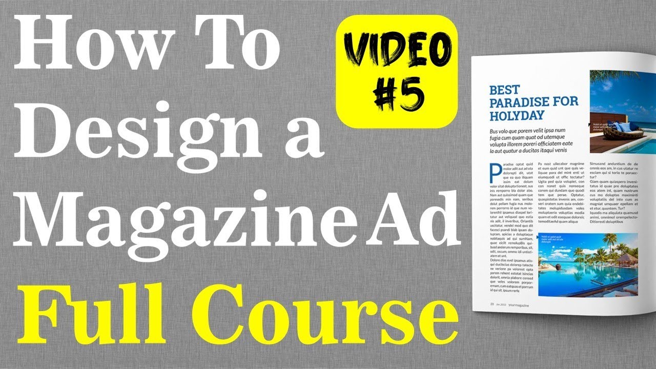 Create a Magazine Ad | Design Continued - YouTube