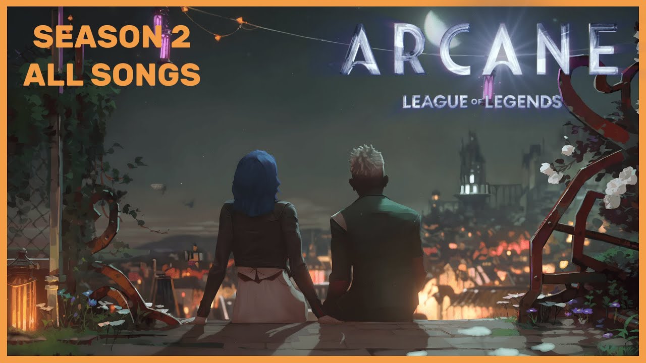 Arcane All Songs - Season 2 - YouTube