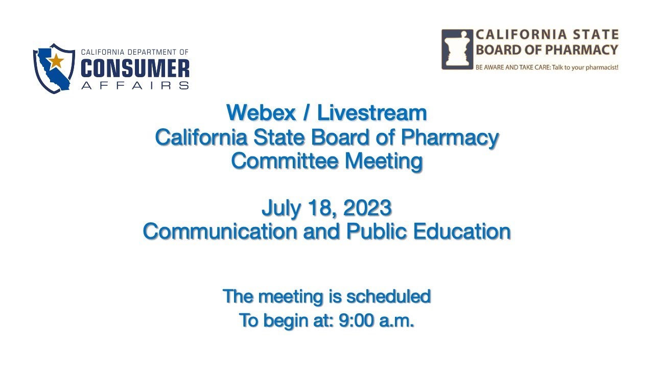 California State Board of Pharmacy -Communication and Public Education ...