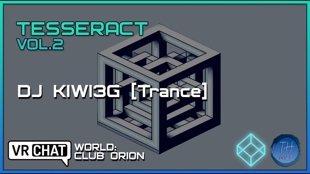 [VRCHAT] - TESSERACT VOL. 2 | DJ kiwi3g - YouTube