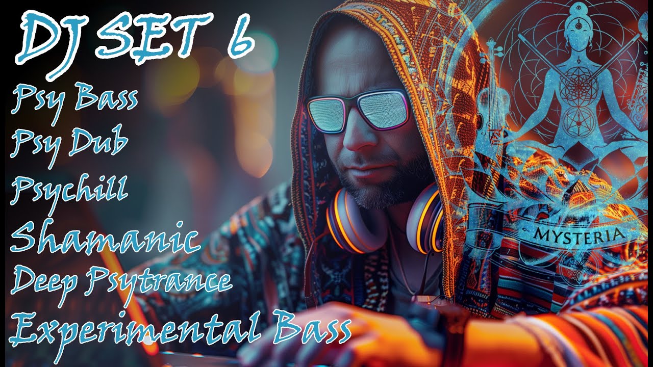Mystic Notions @ Mysteria -- DJ Set 6 - Psy Bass | Psy Dub | Psy Breaks ...