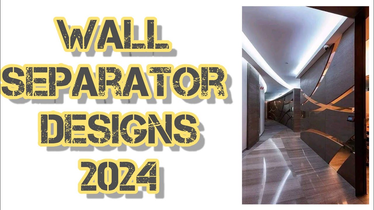 Wall Separator Designs - YouTube