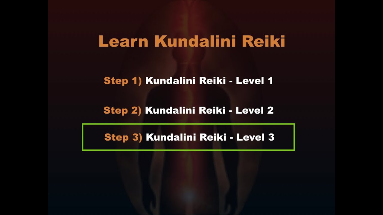 Kundalini Reiki - Level 3 (Incl. free attunement & practices) - YouTube