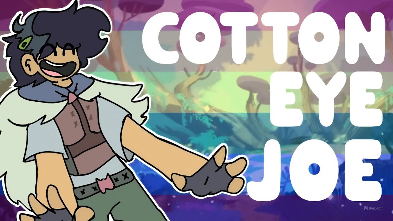 COTTON EYE JOE || MEME - YouTube