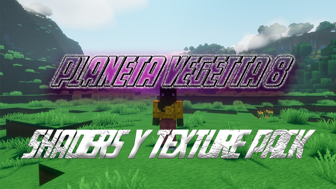 LOS MEJORES SHADERS Y TEXTURE PACK QUE UTILIZA VEGETTA777 EN PLANETA ...
