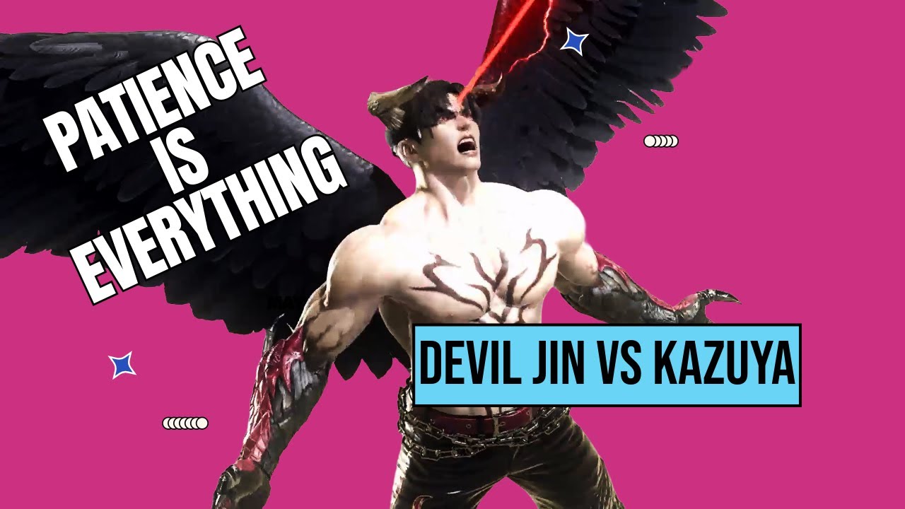 How to Win BIG in Tekken 8 with PATIENCE | Devil Jin vs Kazuya gameplay ...