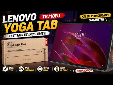 Lenovo Yoga Tab 11.1 İnç Tablet İncelemesi | Bu Tabletin Kalemi OLAY!