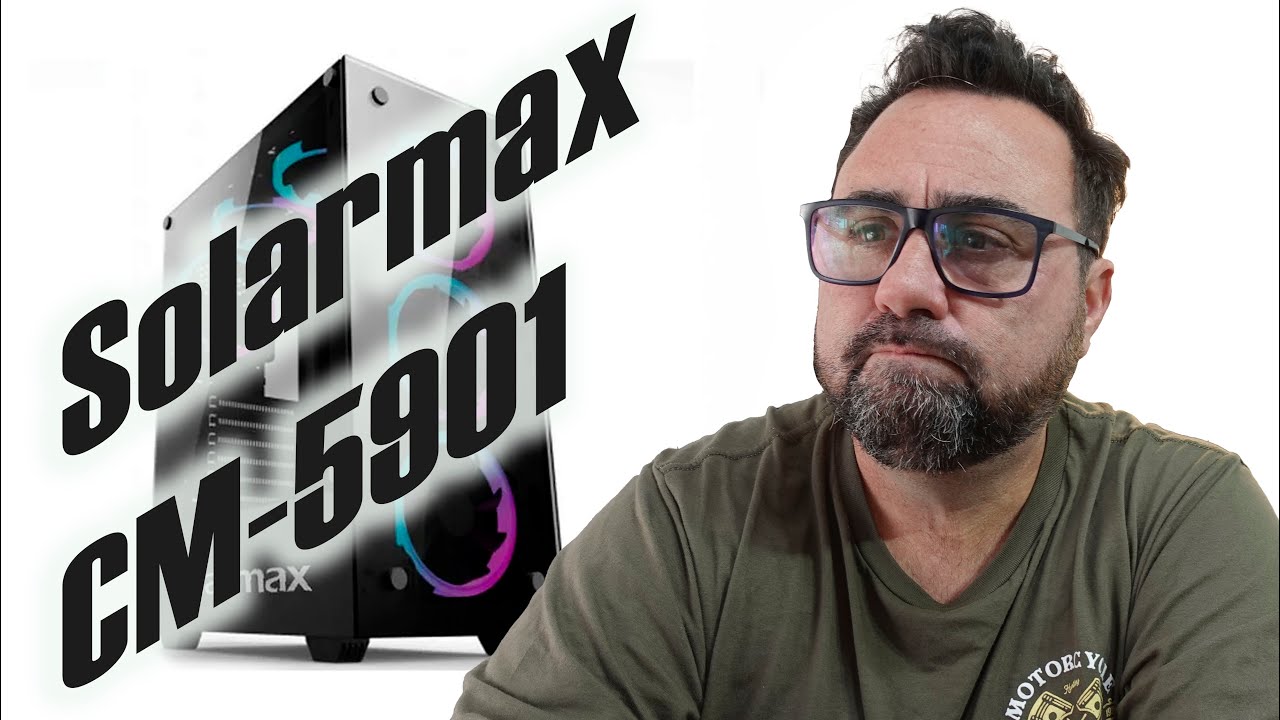 Gabinete Solarmax CM-5901 - Mini review en vivo - YouTube