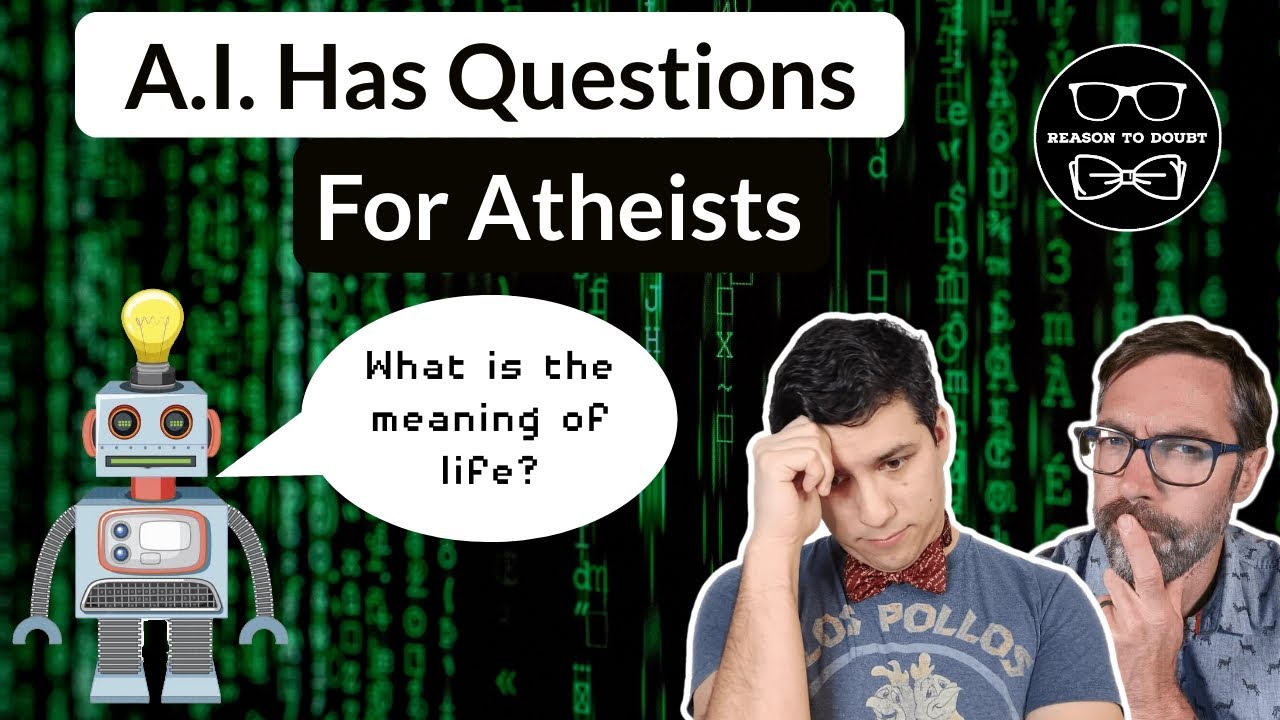 10 Questions for Atheists: Human vs. AI - YouTube
