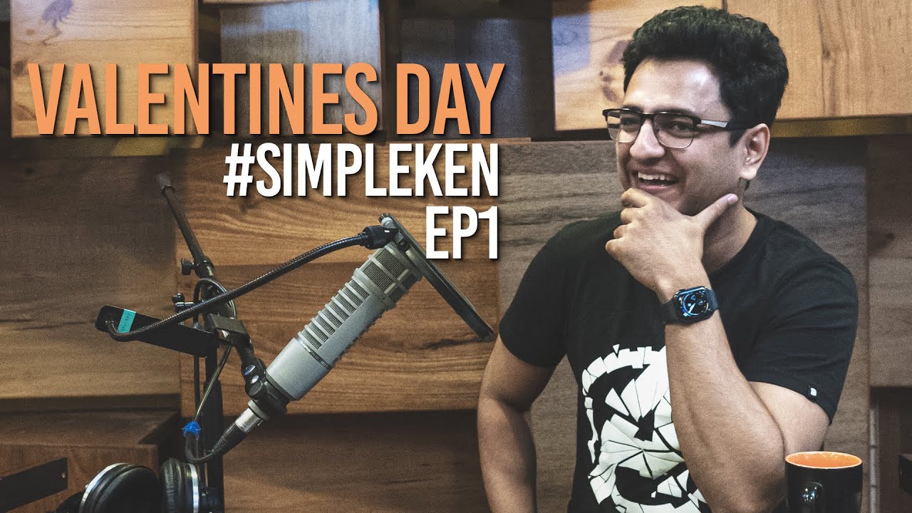 Simple Ken Podcast | EP 1 - Valentines Day - YouTube