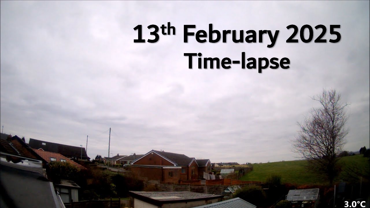 13 February 2025 Time-lapse - YouTube