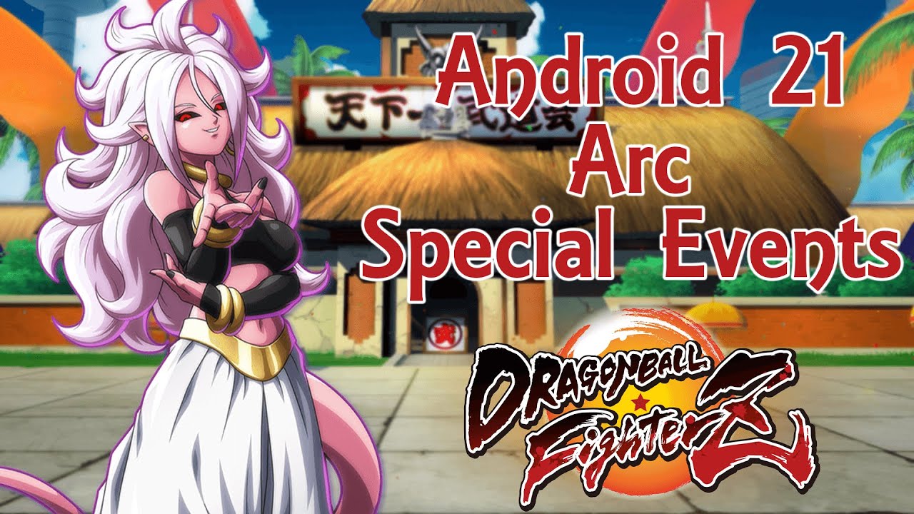 Dragon Ball FighterZ - Android 21 Arc (Special Events) Switch - YouTube