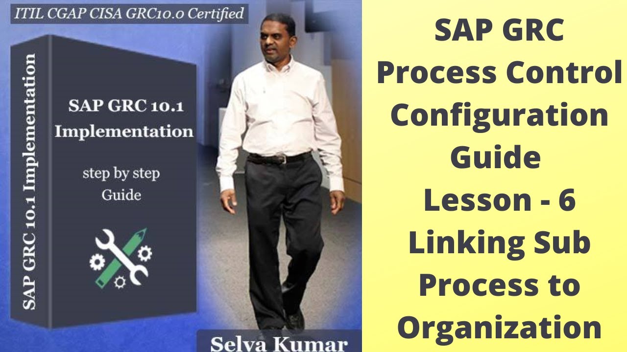 Learn to Implement SAP GRC Process Control - Configuration Steps- 6 ...
