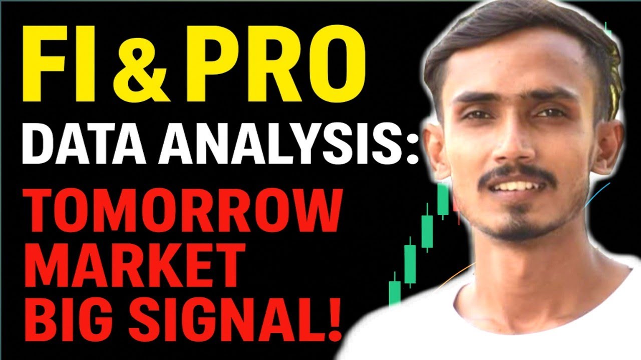 FII & PRO Data Analysis: Tomorrow Market Big Signal! - YouTube