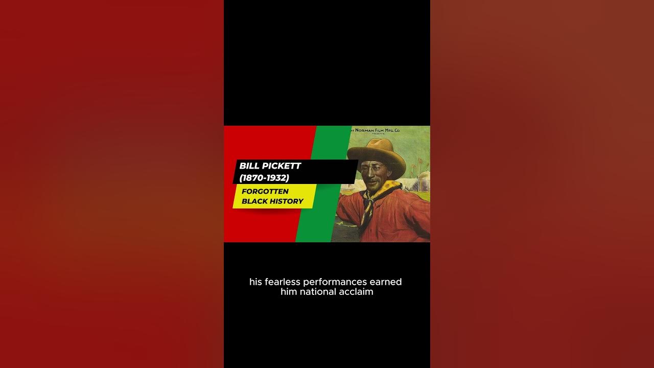 Bill Pickett (1870–1932): The Legendary African American Cowboy and ...