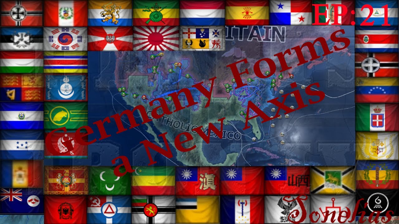 HOI4 Germany forms a NEW Axis 21 - Invading the continental USA - YouTube