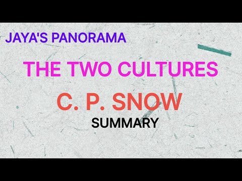 THE TWO CULTURES BY C. P. SNOW - SUMMARY - YouTube