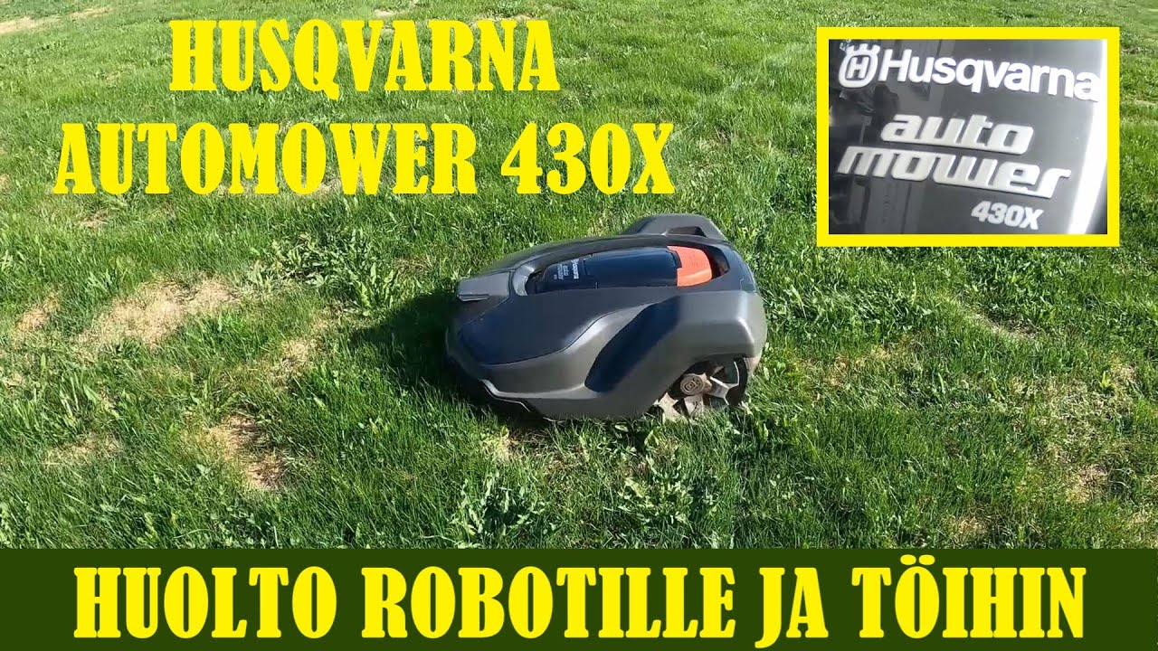 Husqvarna 430X robotin herättäminen talven jäljiltä. - YouTube