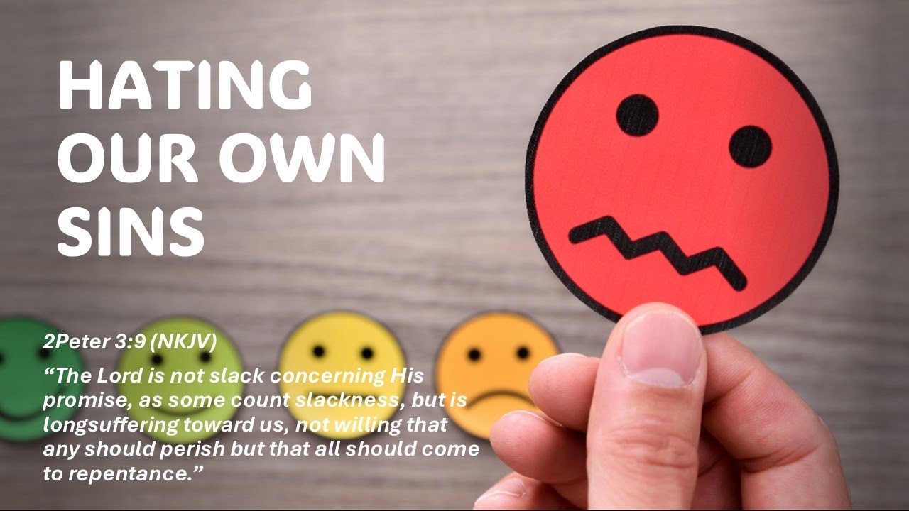 Hating Our Own Sins (Daily Devotional) - YouTube
