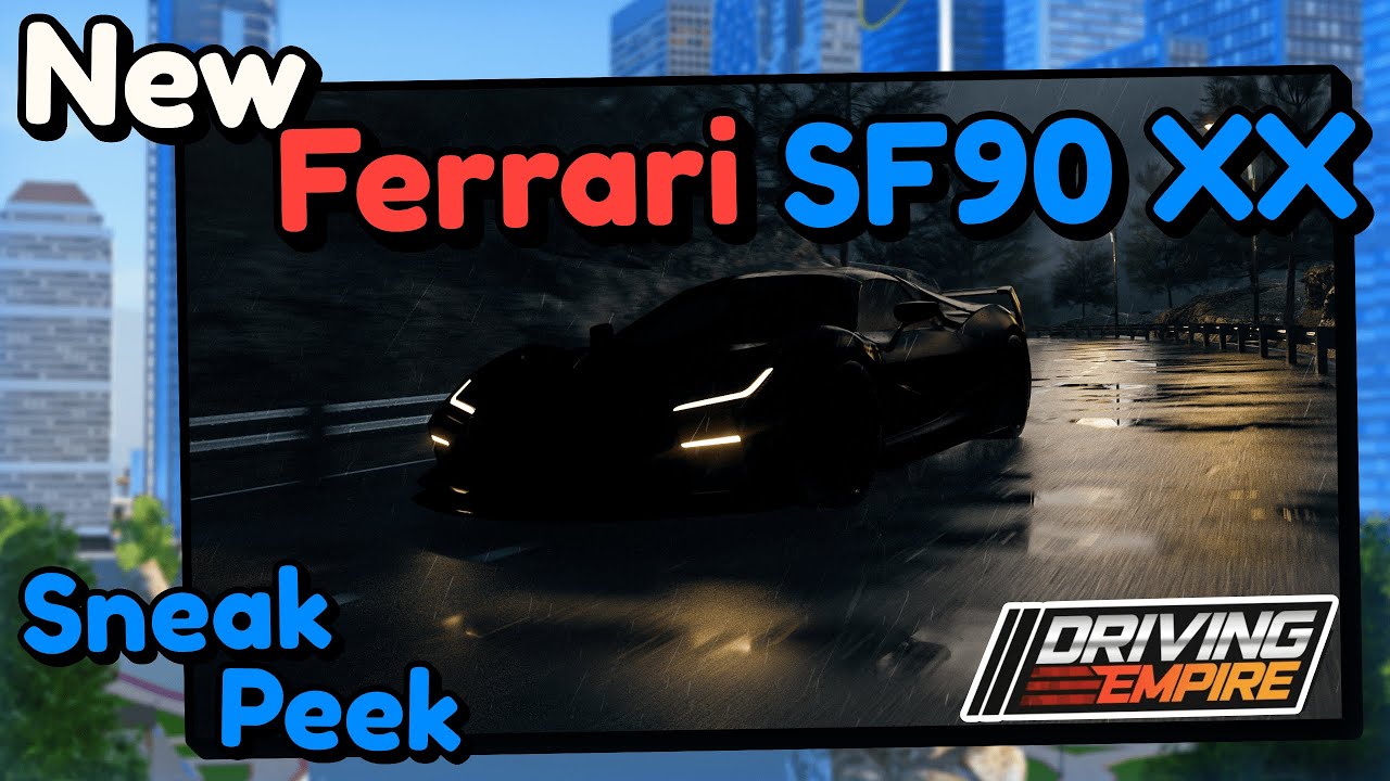 New Ferrari SF90 XX Sneak Peek | Driving Empire - Roblox - YouTube