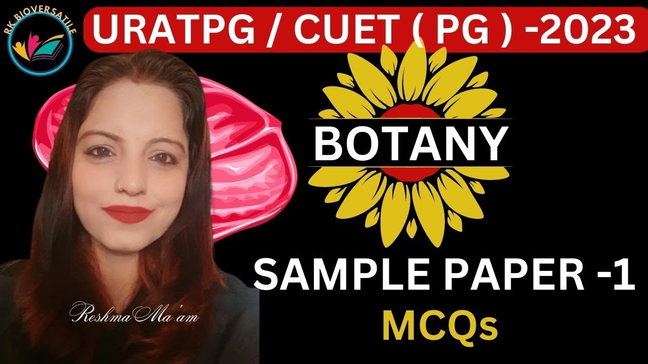MSc Entrance Botany Sample Paper - 1 || URATPG / CUET Botany MSc ...