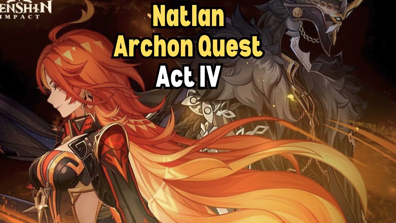 Natlan Archon Quest FULL - YouTube