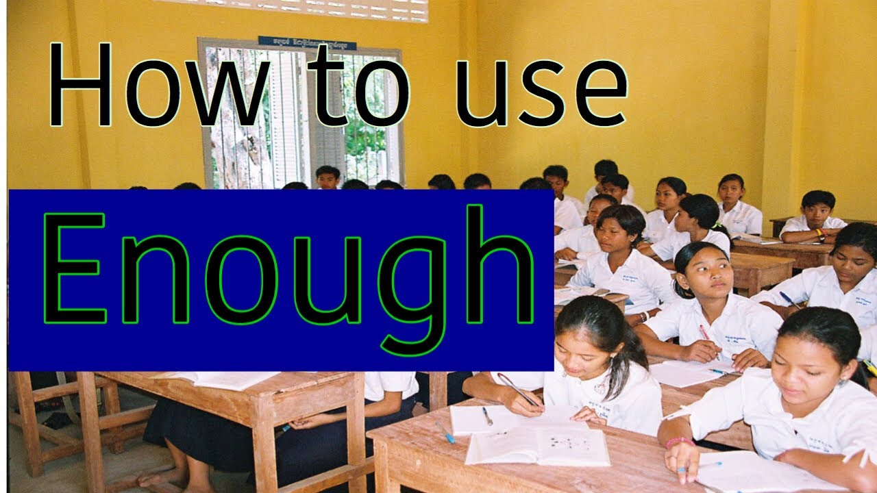 How to use “Enough” correctly. - YouTube