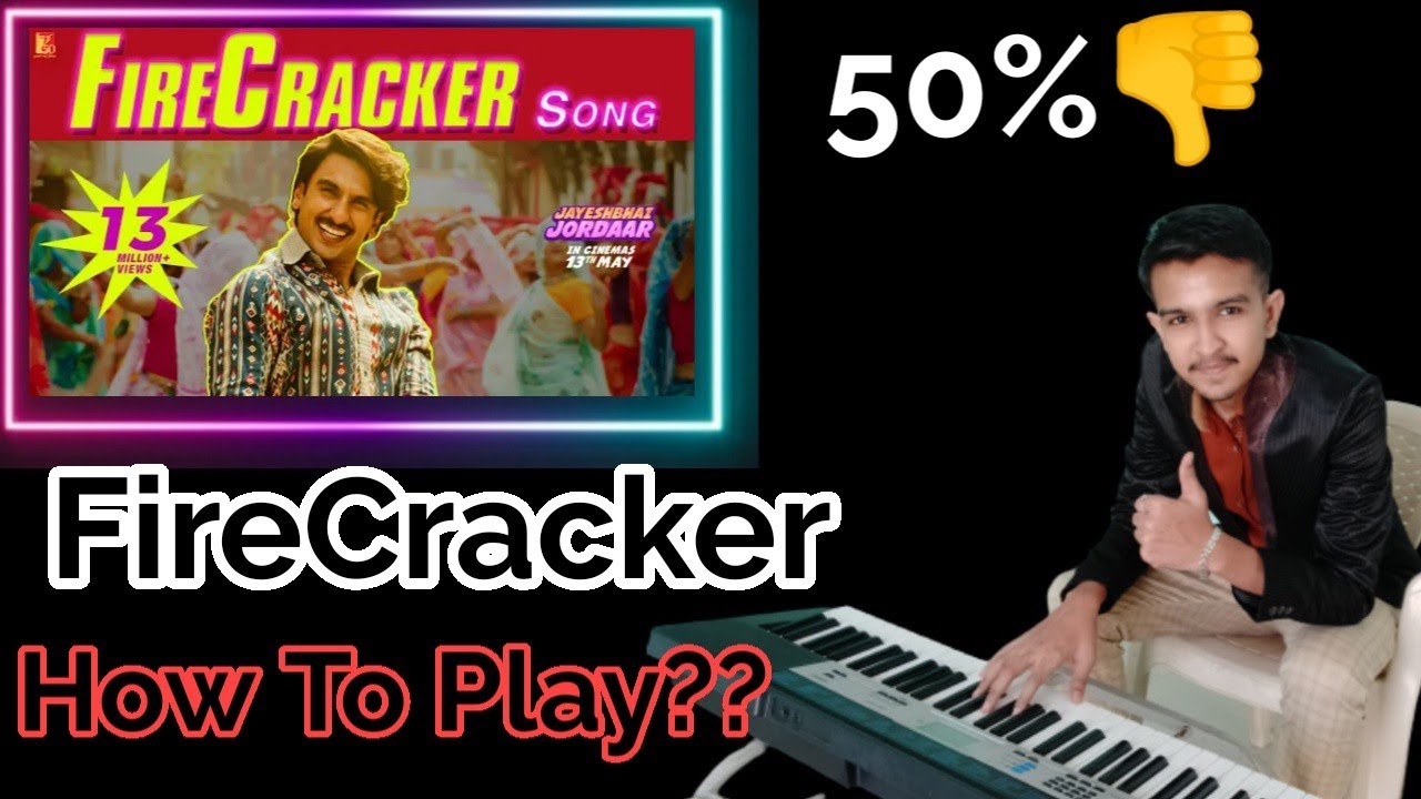 Firecracker Song Piano Tutorial | Jayeshbhai Jordaar | New Song 2022 ...