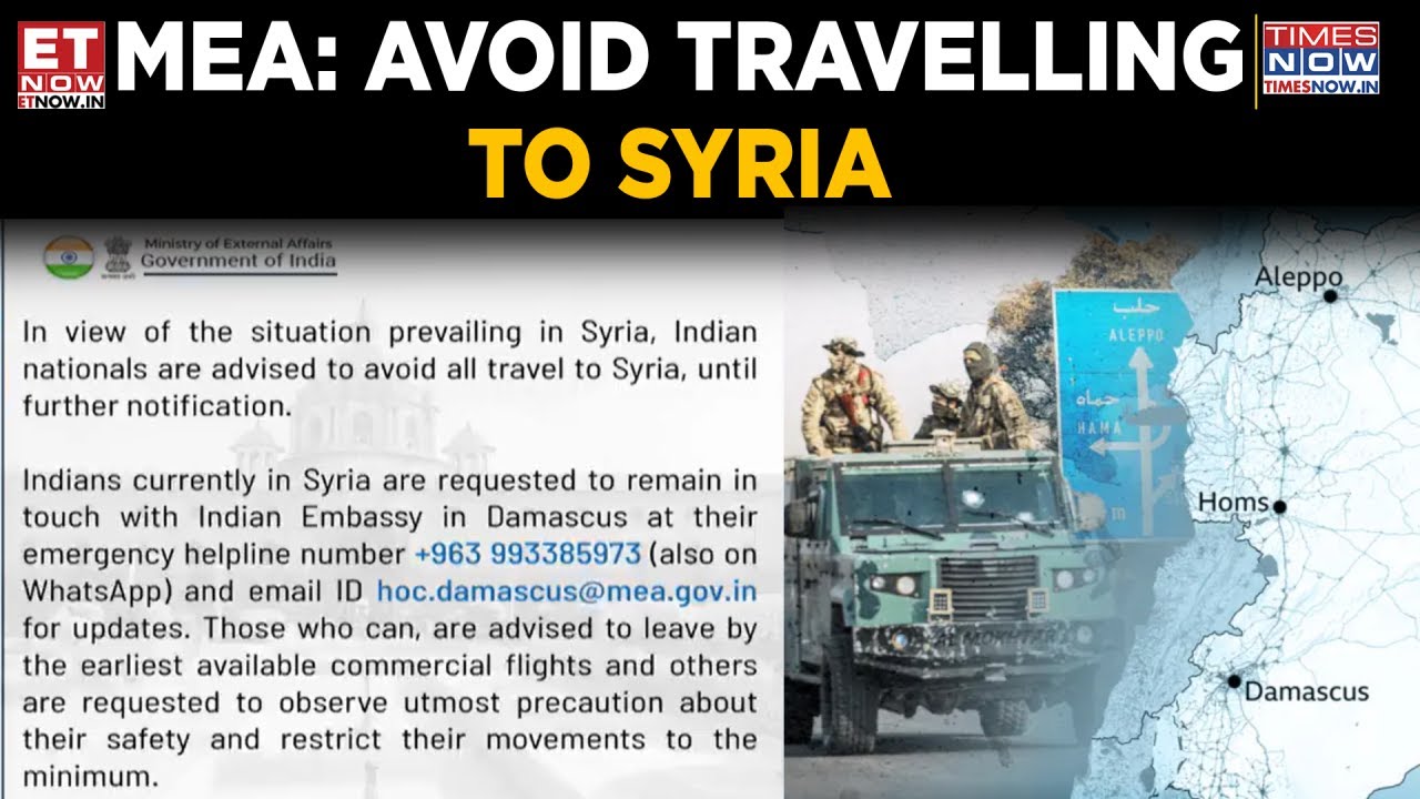 India Issues Advisory For Its Citizens Amid Tensions In Syria | 'Leave Syria Immediately' | Top ...