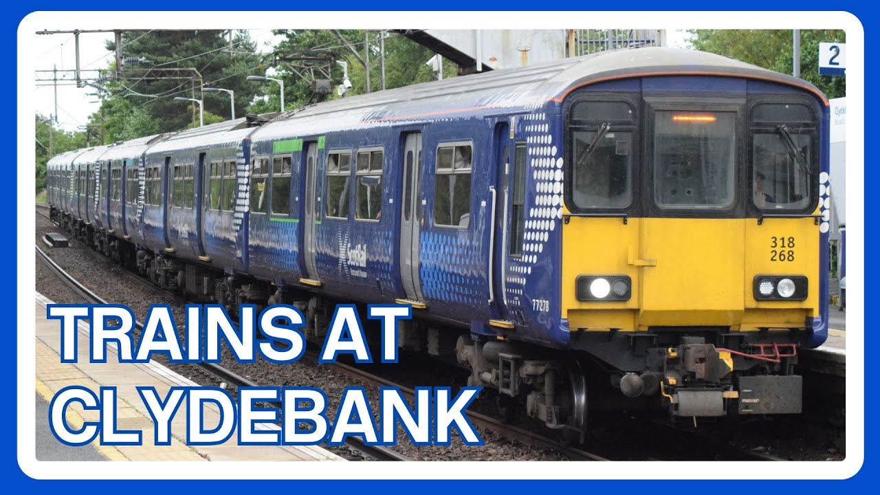 TRAINS at CLYDEBANK (Argyle Line/North Clyde Line) - 01/07/2024 - YouTube
