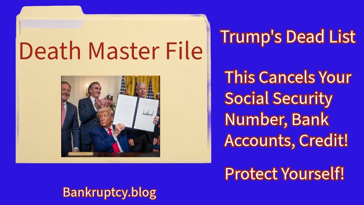 The Death Master List. The Trump Administration's Method to Cancel Your ...