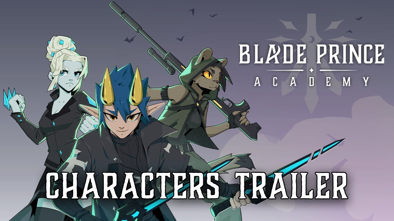 Blade Prince Academy - Characters trailer - YouTube