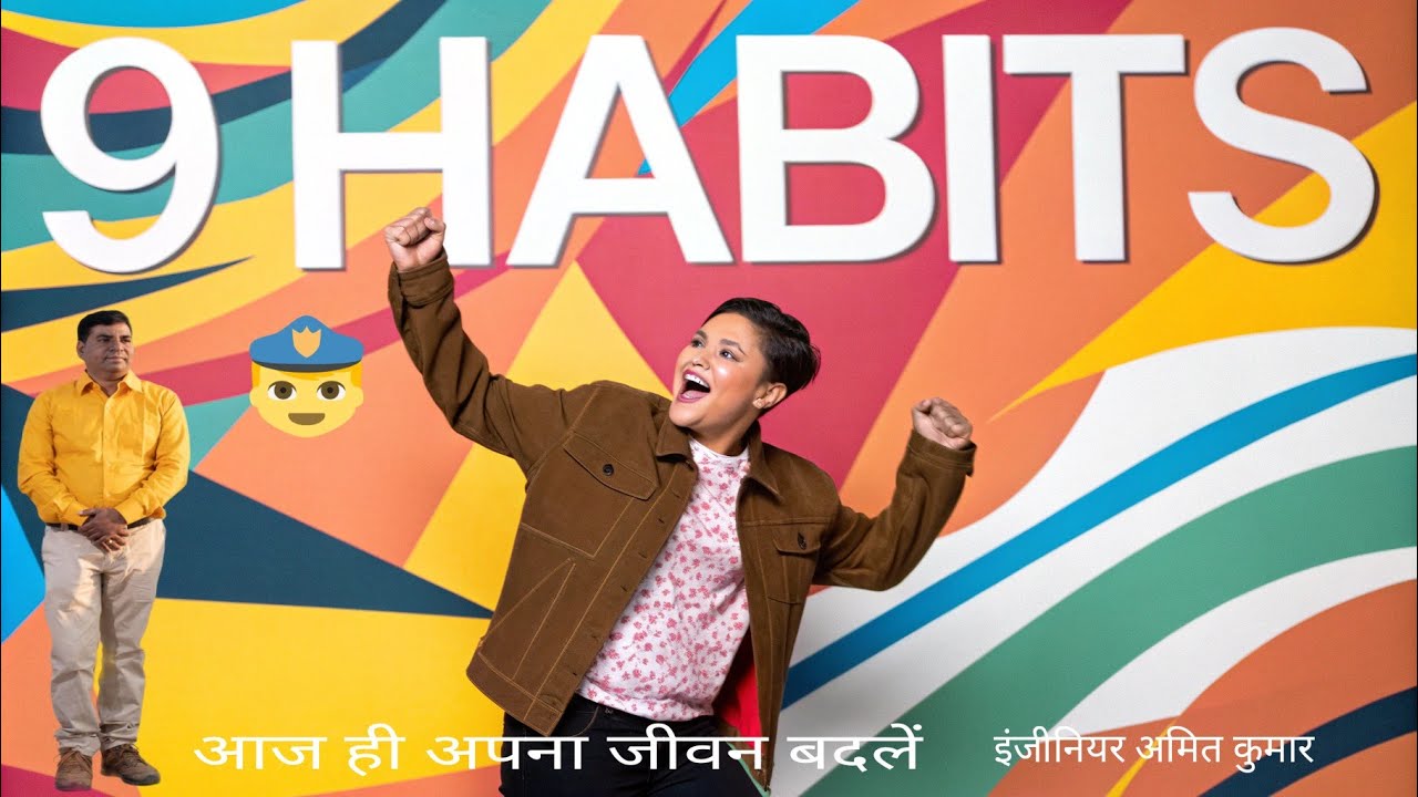 9 Healthy Habits for A Better You - YouTube