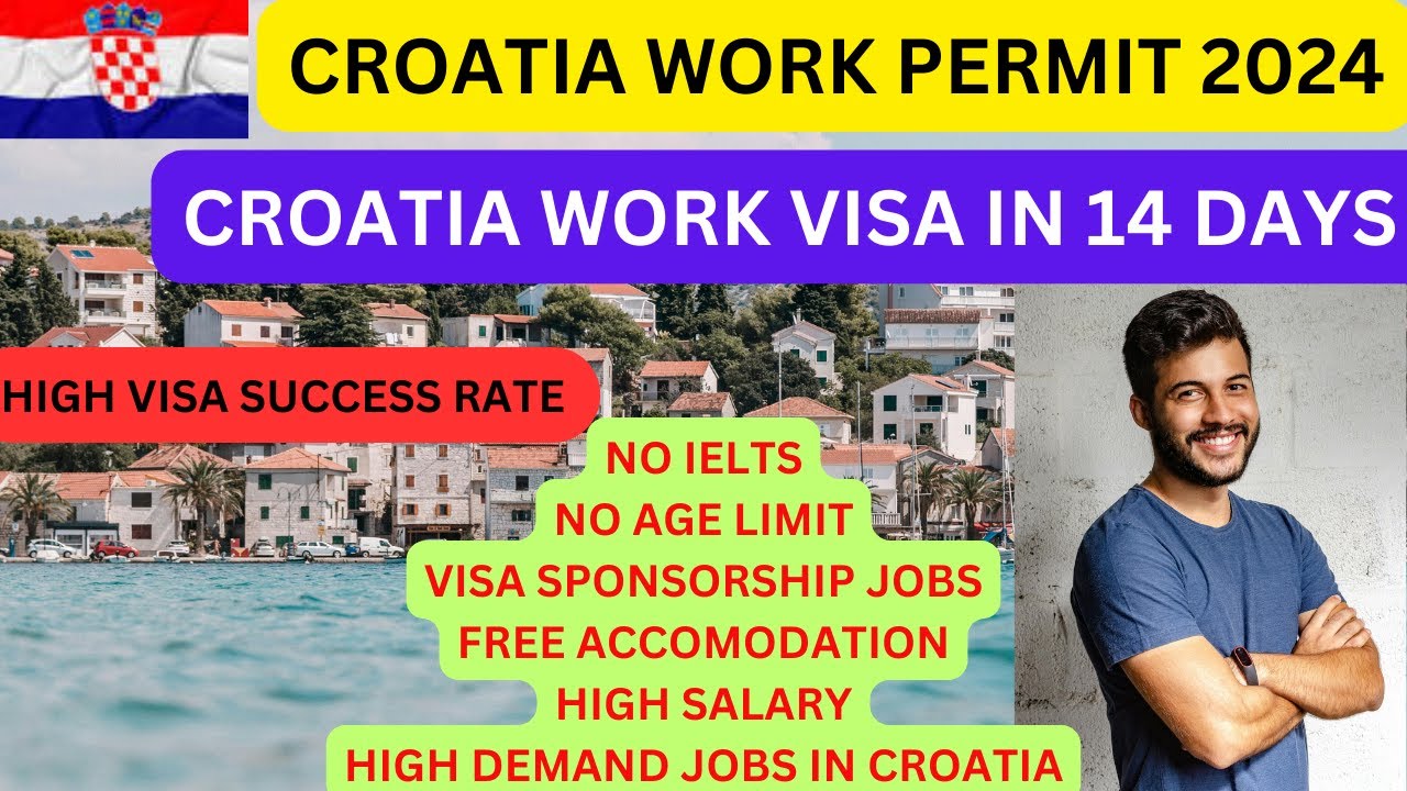 Croatia Work Permit Visa Process | Croatia Work Permit Process ...