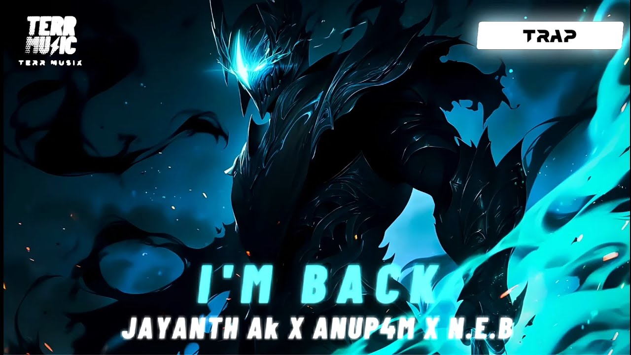 Jayanth Ak x Anup4m x N.E.B - IM BACK (Copyright Free) - YouTube