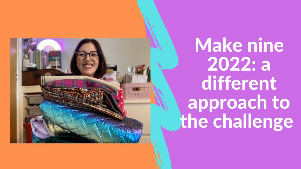 Make nine 2022: a different approach to the challenge - YouTube