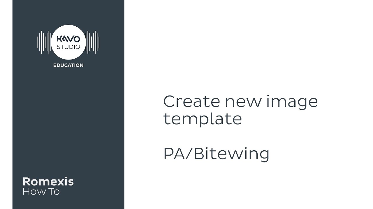 Romexis How To: Create new image template - YouTube