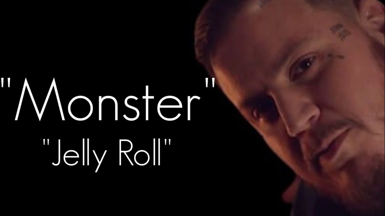 Jelly Roll - " Monster " -(Song)#ajmusic - YouTube