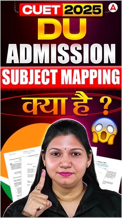 DELHI UNIVERSITY | SUBJECT MAPPING ? | CUET 2025 #cuet2025 #trendingshorts #subject #education ...