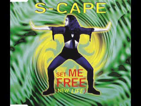 S-Cape - Set Me Free (1994)
