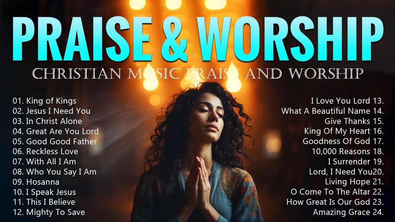 Praise and Worship 2024 - New Christian Songs Playlist 2024 - Best ...