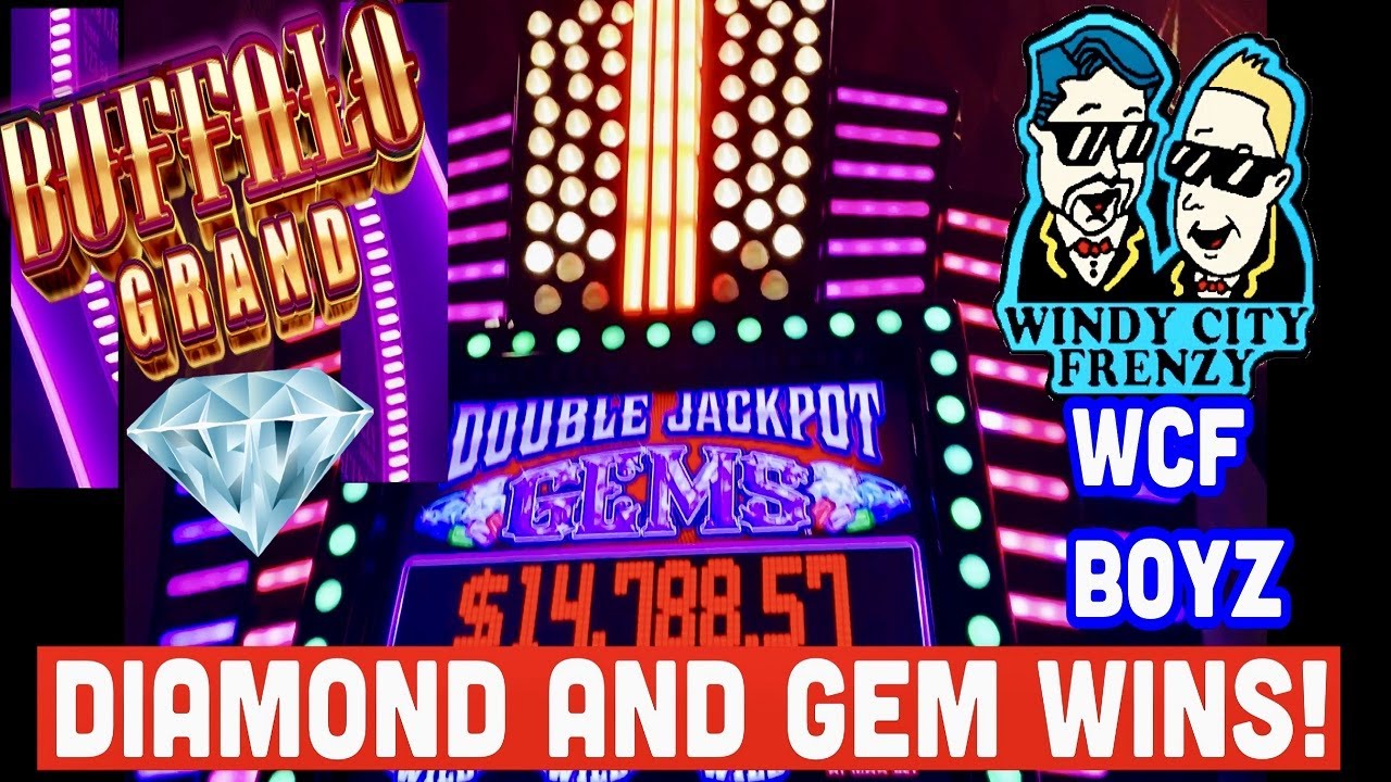 DOUBLE JACKPOT GEMS AND BUFFALO DIAMOND SLOT! WE GOT THOSE JEWELS! WCF ...